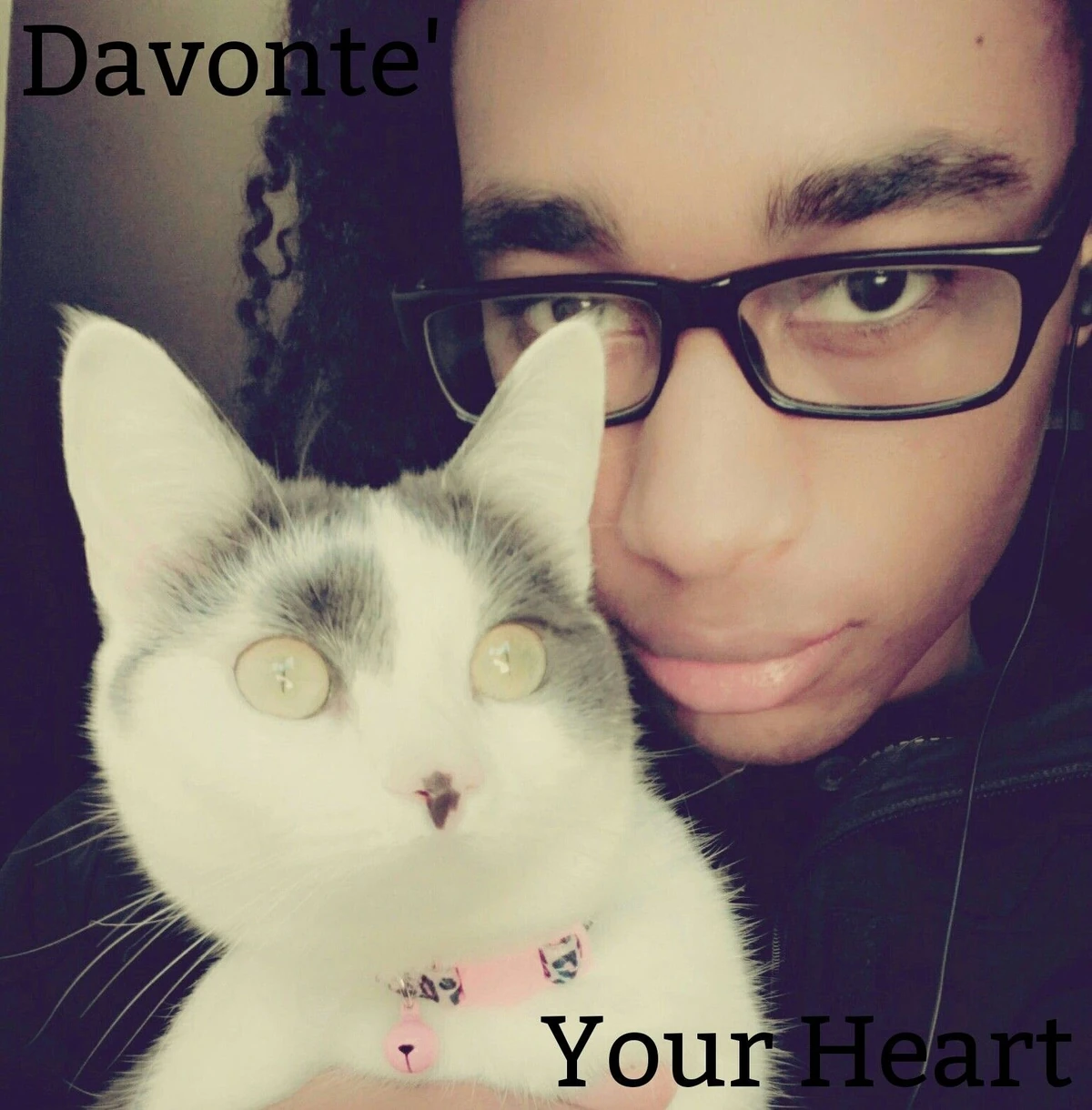 Your Heart | Davonte' Wiki | Fandom