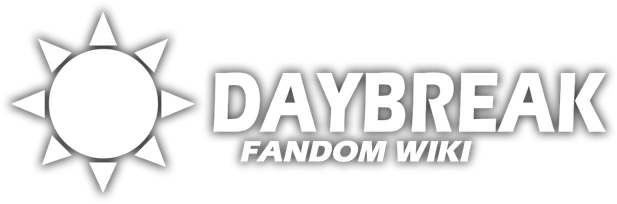 Daybreak Wiki | Fandom