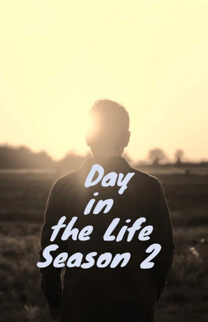 Day in the Life Season 2 | Day in the Life Wiki | Fandom