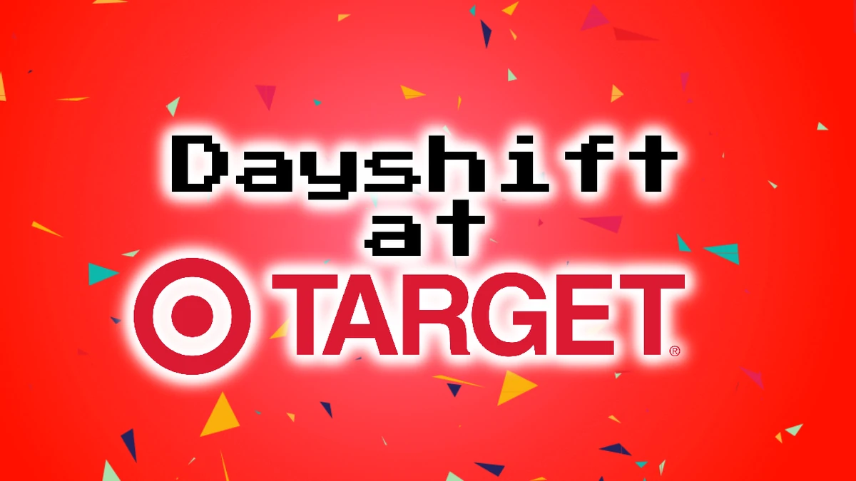 Dayshift at Target | Dayshift at Freddy's Fanon Wiki | Fandom