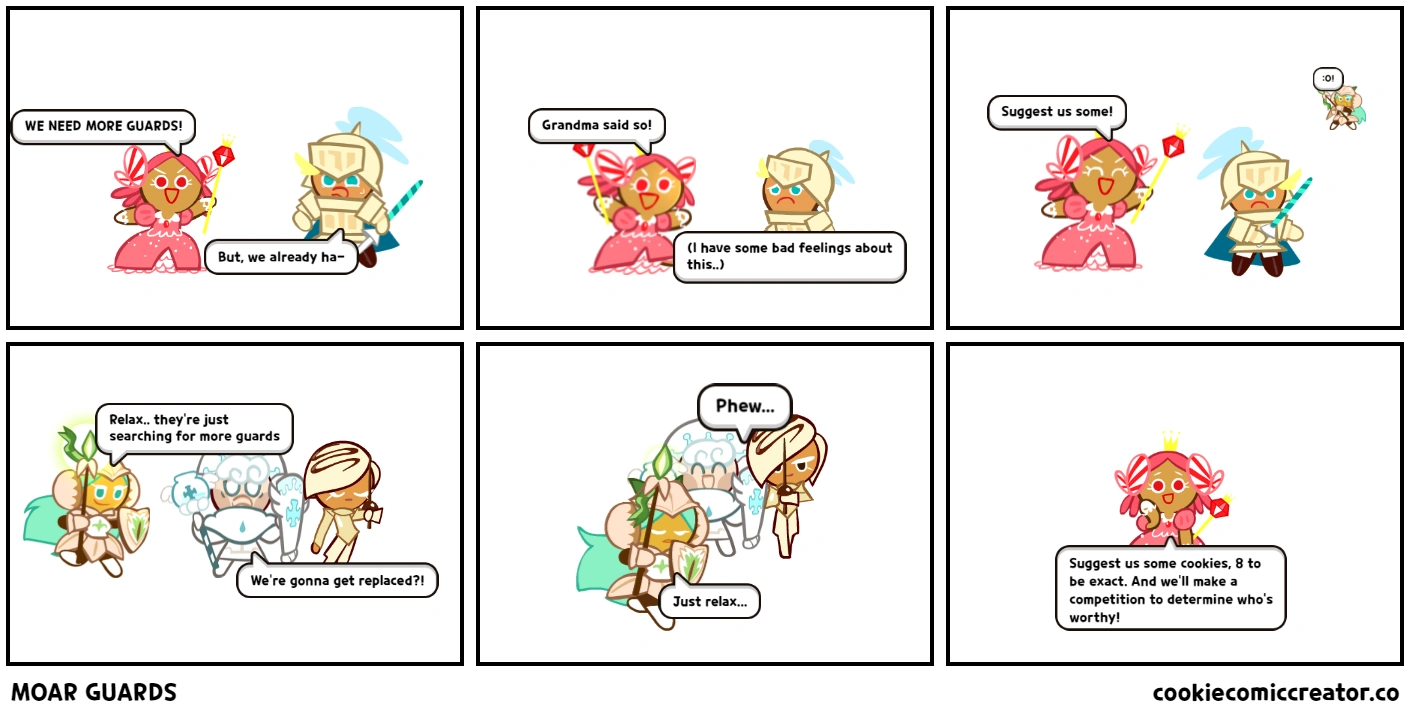 They need more guards. Please suggest 8 cookies! | Fandom
