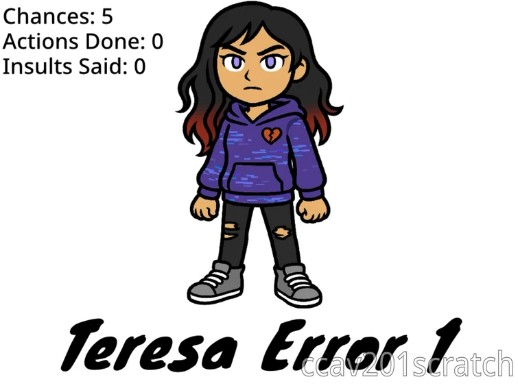 So, I’m making a Teresa Error on Scratch. | Fandom