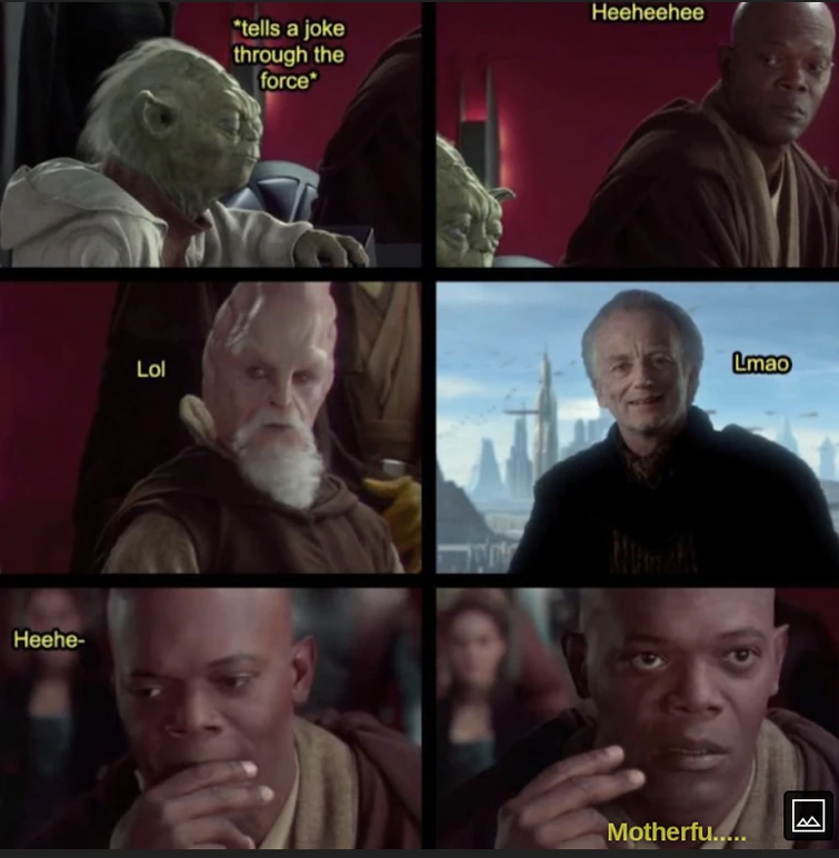 All this could’ve been avoided if Yoda told a joke through the force ...