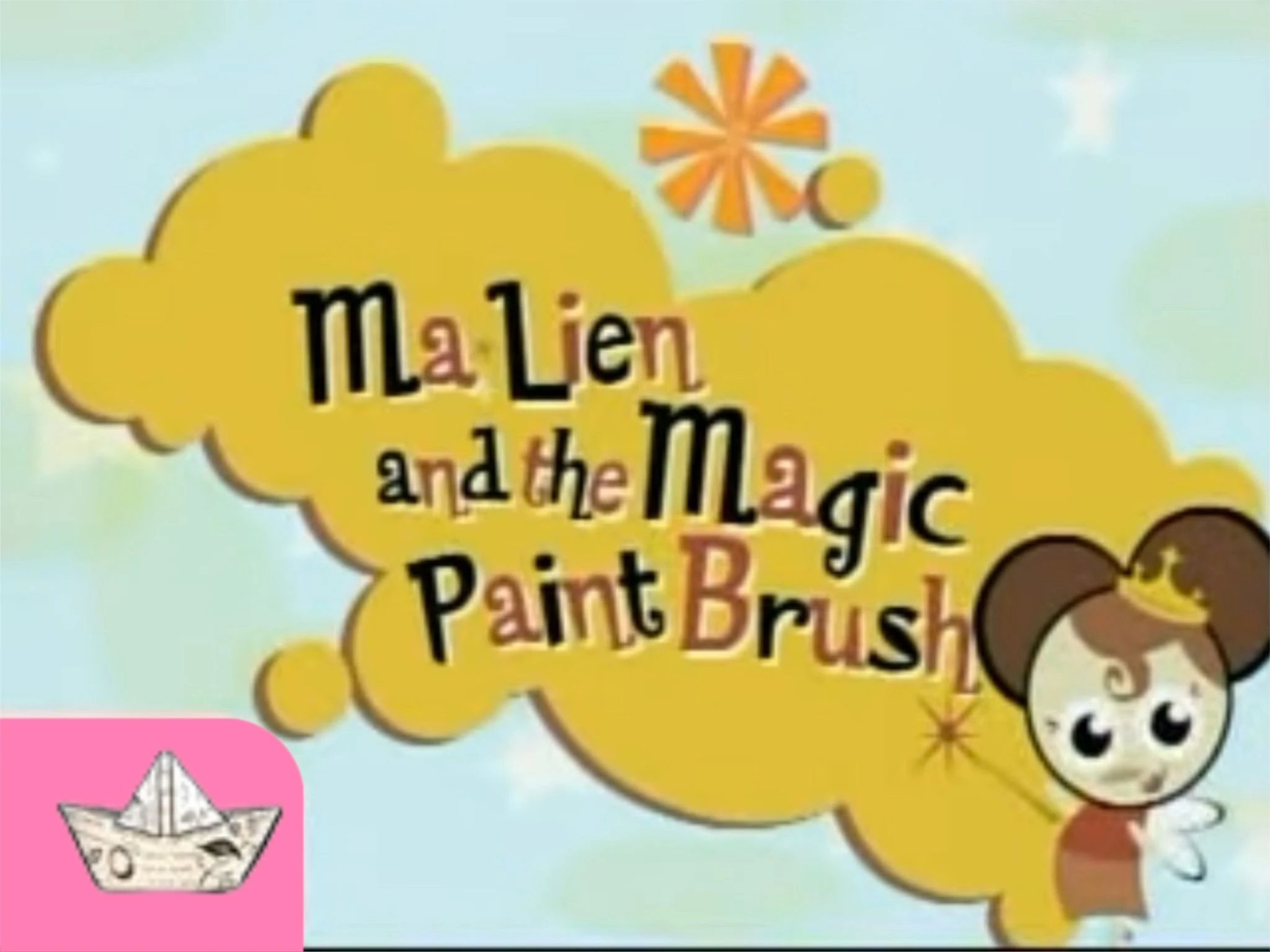 Ma-Lien and The Magic Paintbrush (Ashley’s Story) | Fandom
