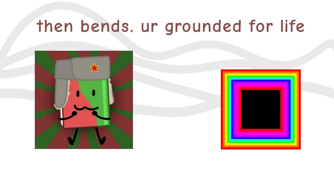 Then bends gets grounded | Fandom