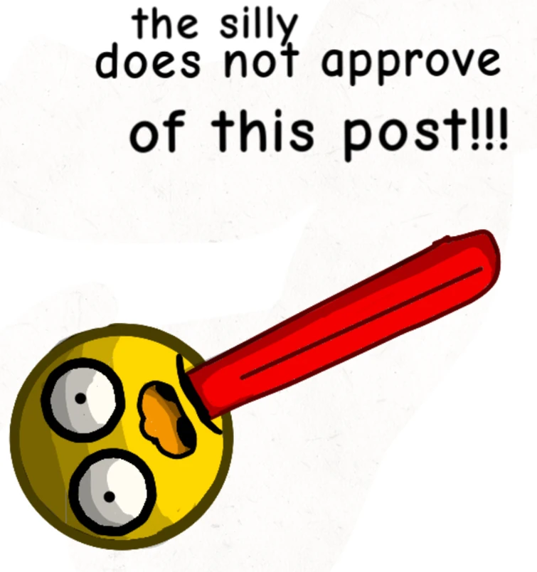 New silly approves stuff | Fandom
