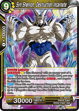 BT10-115 - Syn Shenron, Destruction Incarnate | DBS CG Wiki | Fandom