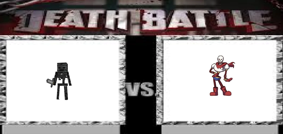 Wither Skeleton VS Papyrus | DBX Fanon Wikia | Fandom