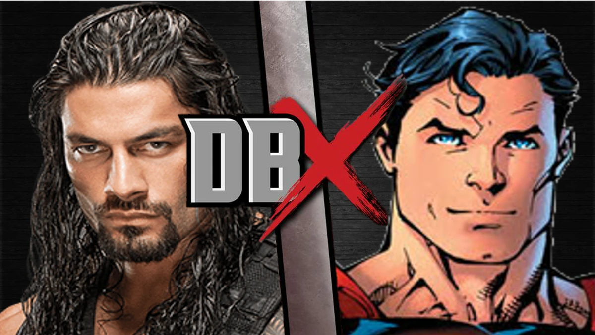 Roman Reigns vs Superman | DBX Fanon Wikia | Fandom
