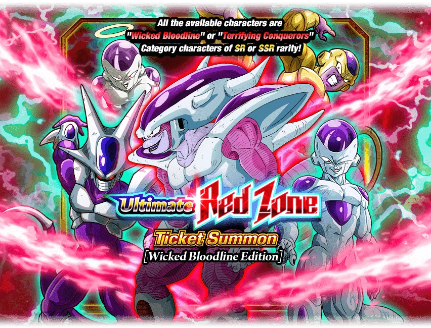 Ticket Summon: Ultimate Red Zone Wicked Bloodline Edition | Dragon Ball ...