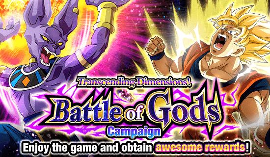 Transcending Dimensions! Battle of Gods Campaign | Dragon Ball Z Dokkan ...