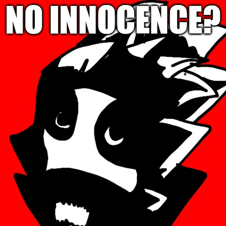 No innocence? | Fandom