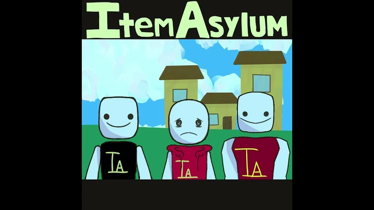 What is your favorite Item Asylum OST. | Fandom