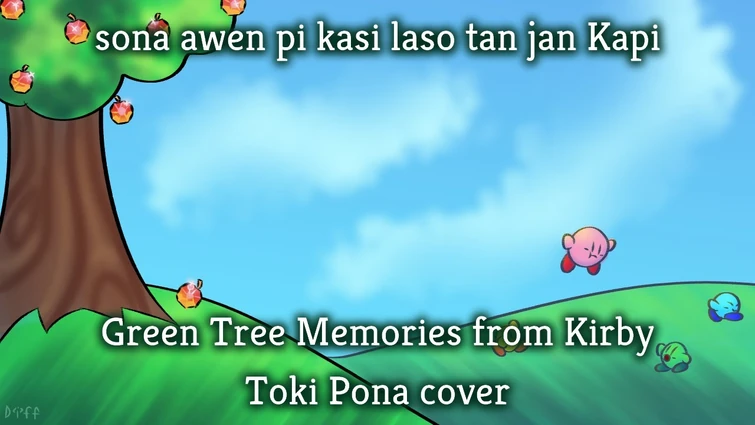 Green Tree Memories toki pona cover | Fandom