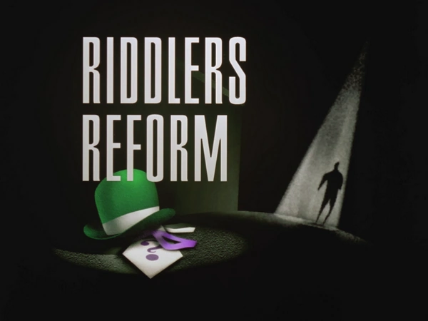 "Riddler's Reform" | DC Animated Universe | Fandom