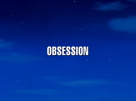 "Obsession" | DC Animated Universe | Fandom