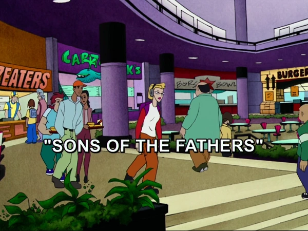 "Sons of the Fathers" | DC Animated Universe | Fandom