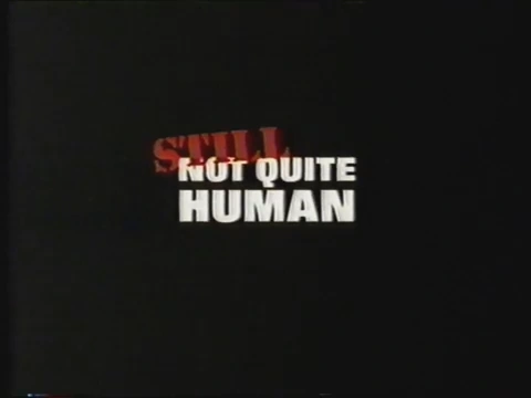 Still Not Quite Human | Disney Channel Broadcast Archives Wiki | Fandom