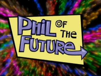 Phil of the Future | Disney Channel Broadcast Archives Wiki | Fandom