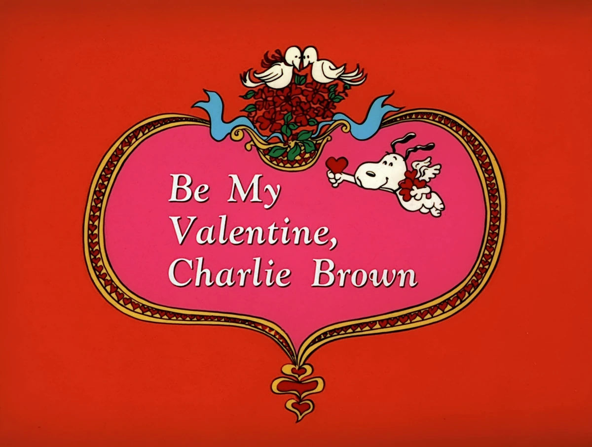 Be My Valentine, Charlie Brown | Disney Channel Broadcast Archives Wiki ...