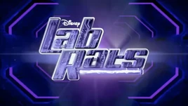 Lab Rats | Disney Channel Broadcast Archives Wiki | Fandom