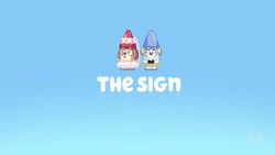 Bluey/The Sign | Disney Channel Broadcast Archives Wiki | Fandom