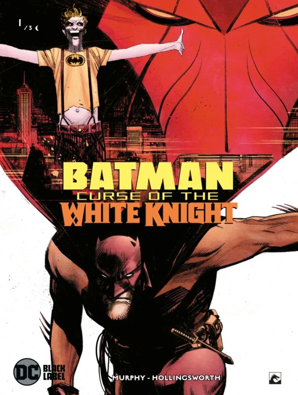 Batman: Curse of the White Knight | DC Comics wiki | Fandom