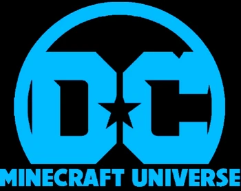 DC Minecraft Universe | DC Comics Fanon Wiki | Fandom
