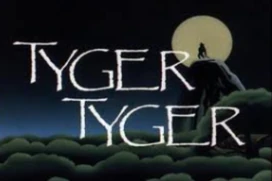 Tyger, Tyger | DC Comics Media Wiki | Fandom