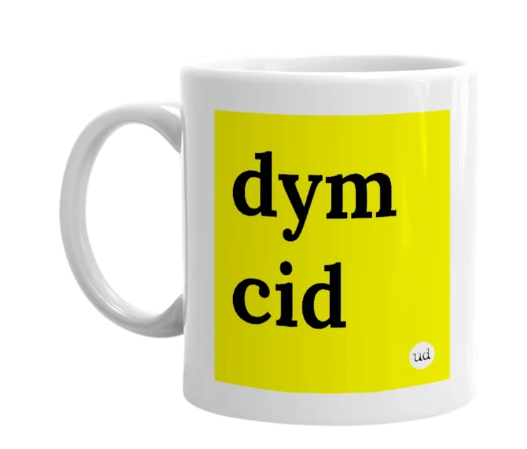 dym cid | Fandom