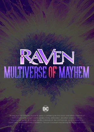 Raven: Multiverse of Mayhem | DCEU Remastered Wiki | Fandom