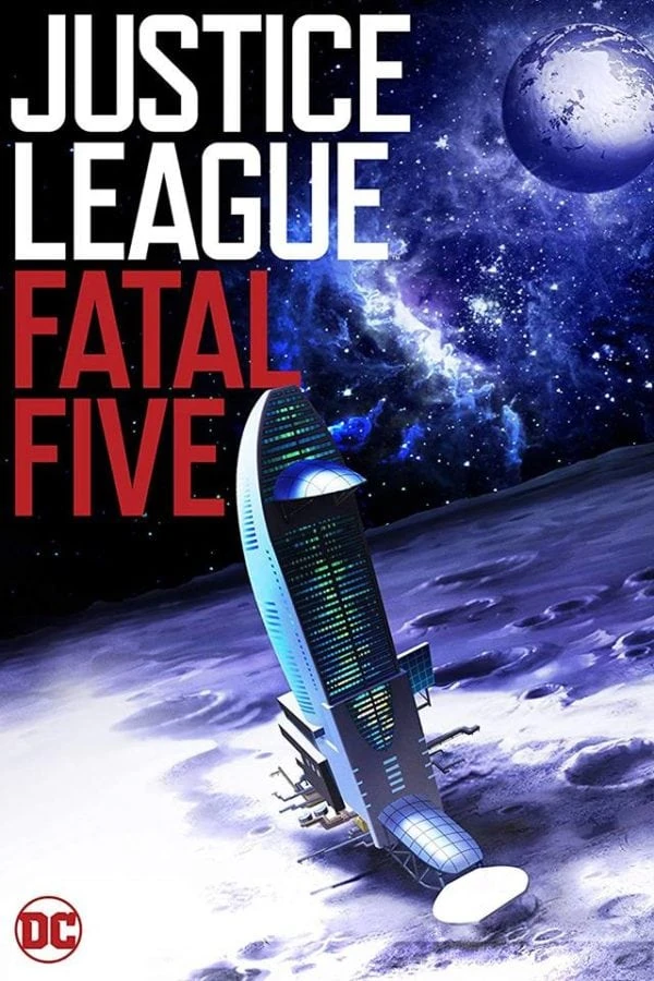 Justice League vs. The Fatal Five | DC Movies Wiki | Fandom