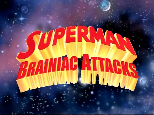 Superman: Brainiac Attacks | DC Movies Wiki | Fandom