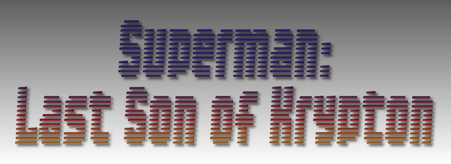 Doomverse: Superman: Last Son of Krypton | DC Movies Fanon Wiki | Fandom