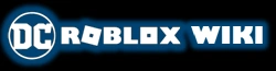 The DC ROBLOX Universe Wiki | Fandom