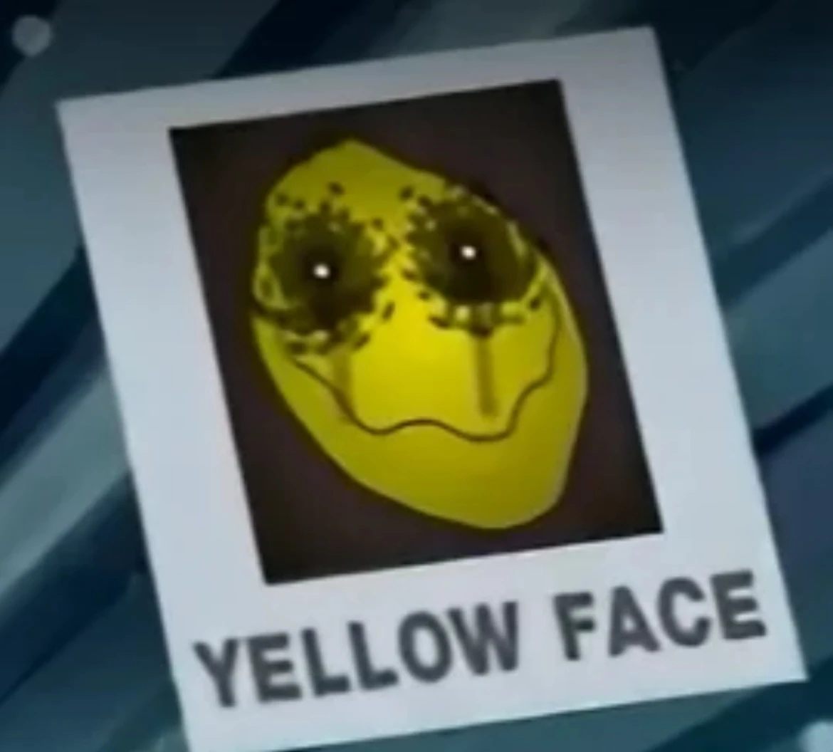 I was the only one who thought yellow face said give me your balls ...