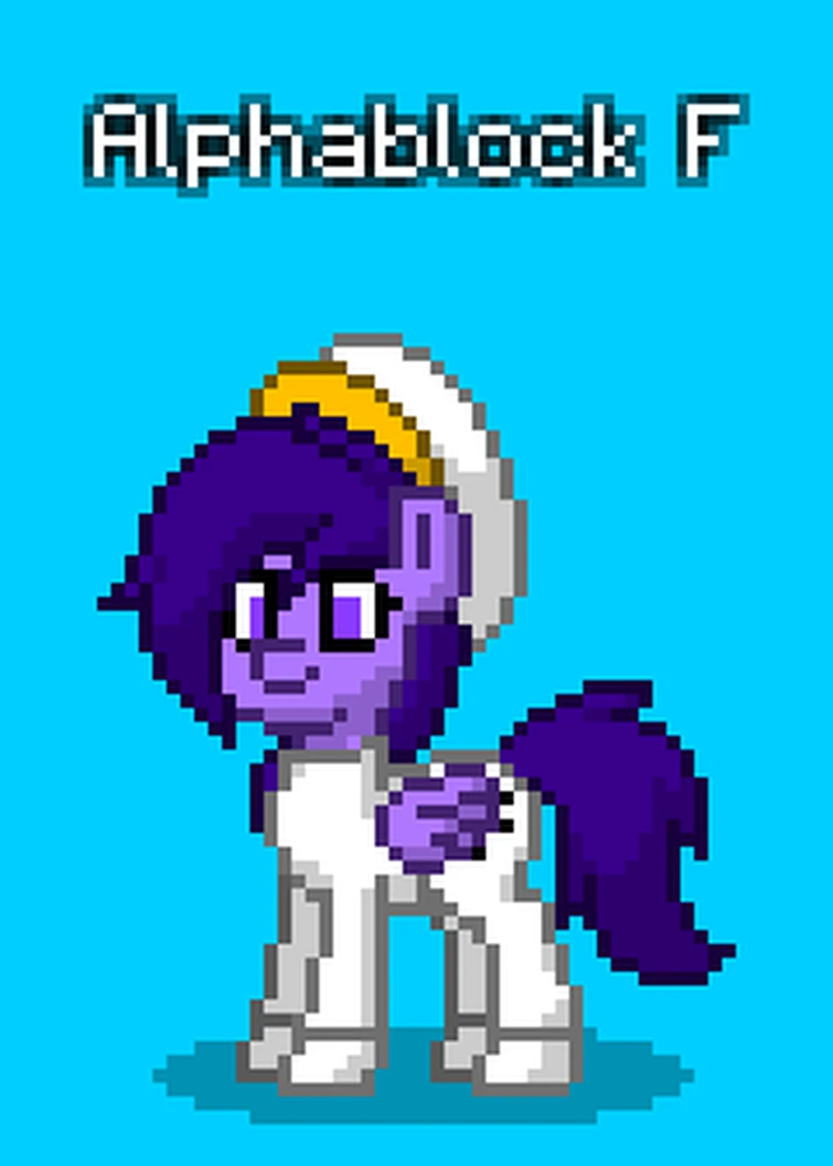 Alphablocks in Pony Town (Part 1) | Fandom