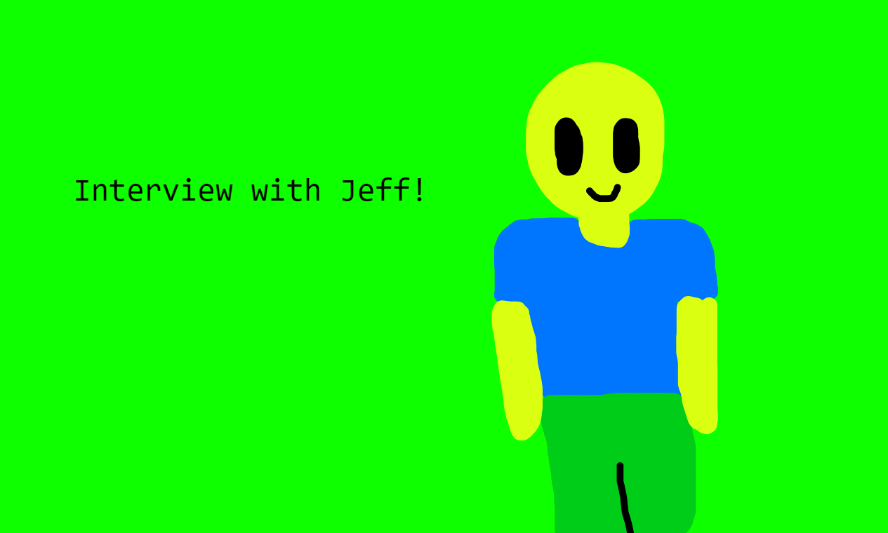 Interview with Jeff! | Fandom