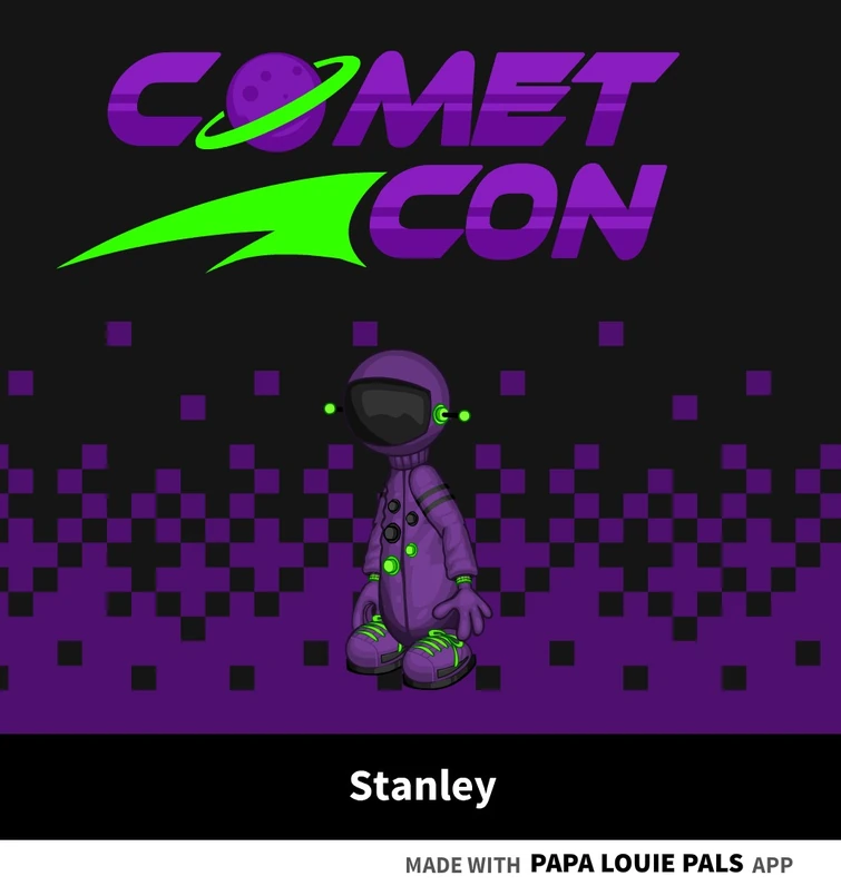 Stanley’s Comet Con | Fandom