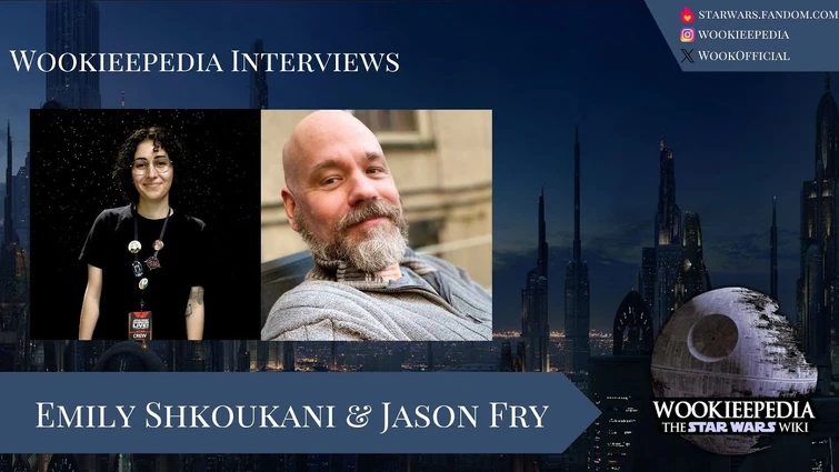️ [The WookieeCast] [Interview] Emily Shkoukani and Jason Fry | Fandom