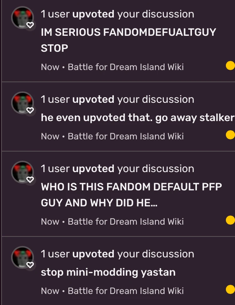 STOP SPAMMING MY NOTIFICATIONS | Fandom