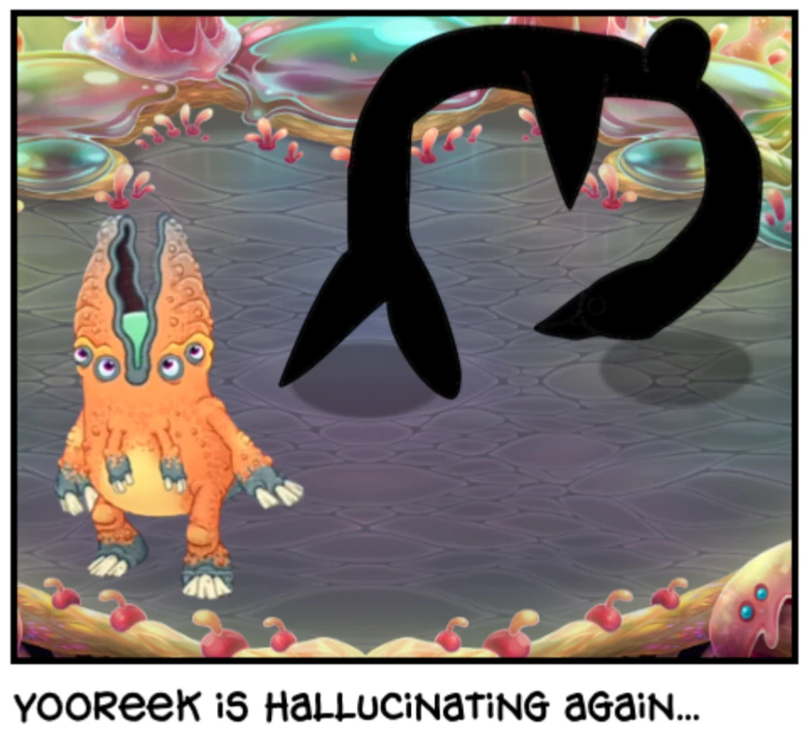 Yooreek is hallucinating again… | Fandom
