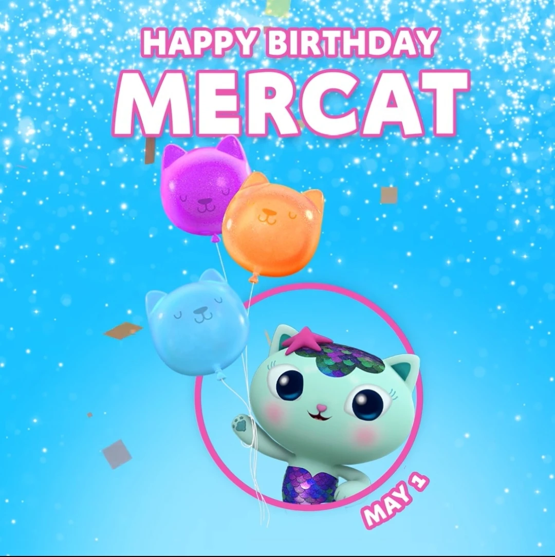 HAPPY BIRTHDAY MERCAT | Fandom