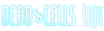 Dead Cells | Dead Cells Wiki | Fandom