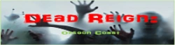 Dead Reign: Oregon Coast Wikia | Fandom
