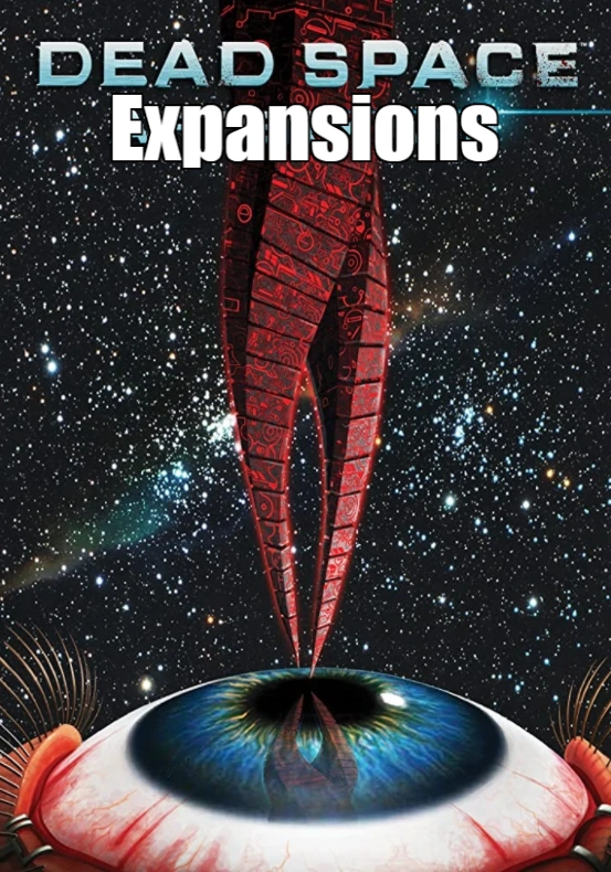 Dead Space Expansions | Dead Space Remastered Wiki | Fandom