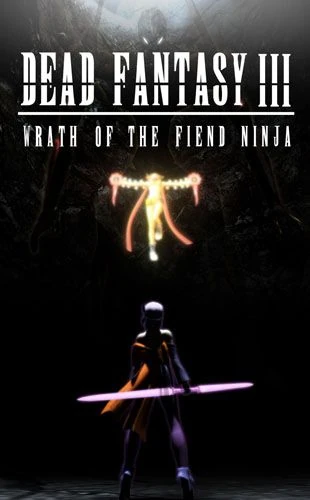 Dead Fantasy III | Dead Fantasy Wiki | Fandom