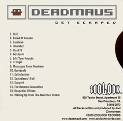 Deadmau5 Get Scraped