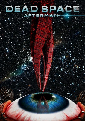 Dead Space: Aftermath | Dead Space Wiki | Fandom