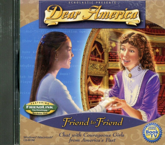 Dear America: Friend to Friend | Dear America Wiki | Fandom